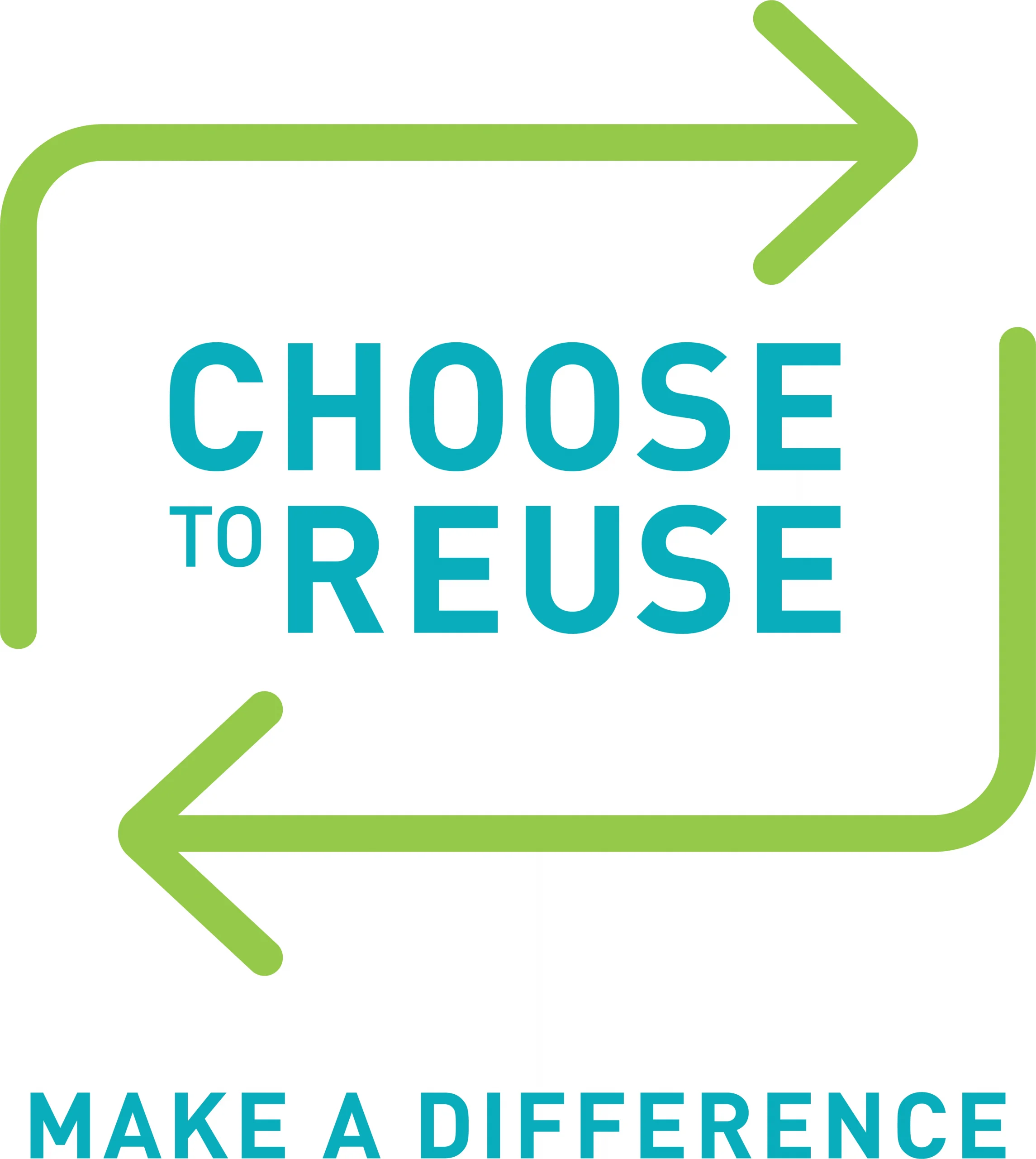 Choose To Reuse - Recycle Right